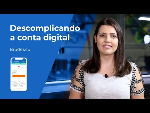 DESCOMPLICAMOS A CONTA DIGITAL BRADESCO- Foregon.com