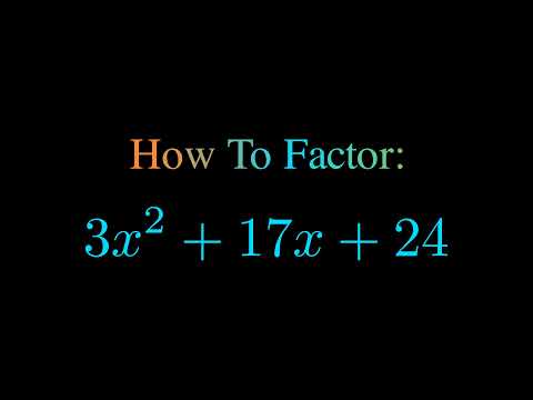 Factor 3x^2 + 17x + 24