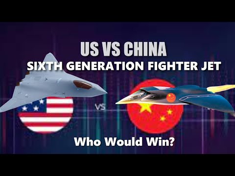 The China's New Sixth Generation Super fighter jets VS The US 6th Generation Fighters