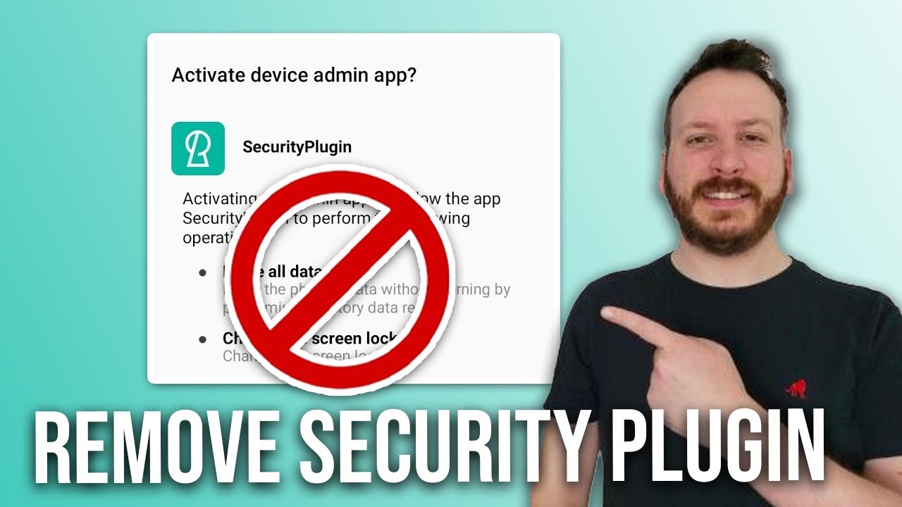 How To Remove Security Plugin On Android Phone