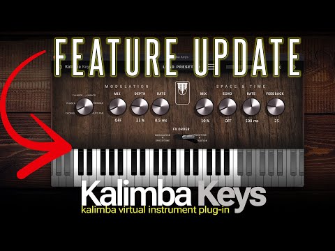 OSC Audio Releases Kalimba Keys v1.1 Out Now! New Controls & Optimized ...