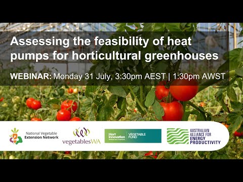 WEBINAR: Assessing the feasibility of heat pumps for horticultural greenhouses - July 2023