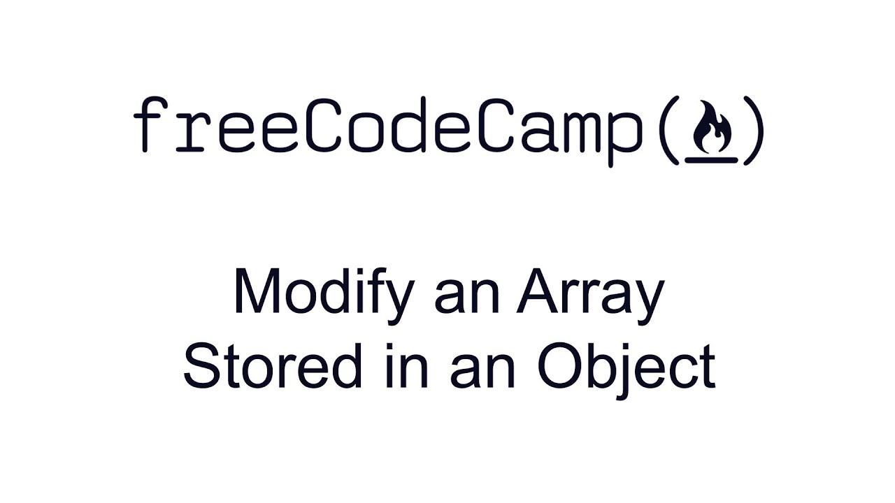 Modify an Array Stored in an Object - Basic Data Structures - Free Code Camp