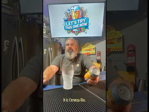 Let’s Try This One Now Drink Responsibly Piney River Brewing Cerveza Rio