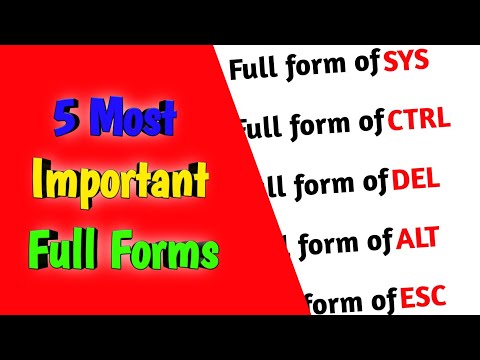 5 important full forms | Full Form Of SYS, CTRL, DEL, ALT, ESC #fullforms