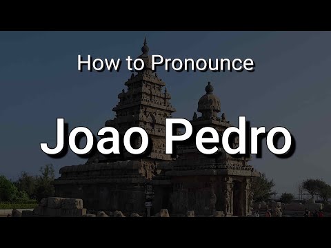 Joao Pedro - Pronunciation and Meaning