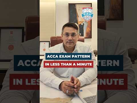 ACCA Exam Pattern in Less Than a Minute | ACCA Course Registration