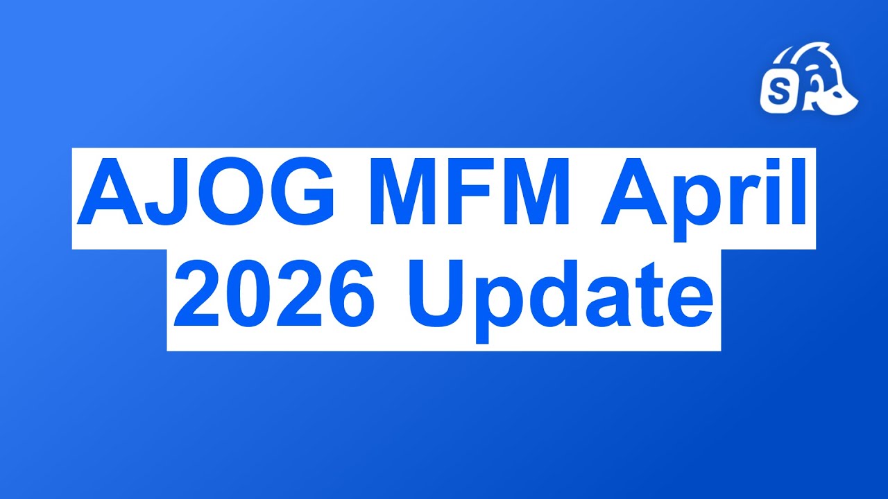 AJOG MFM April 2026 Update