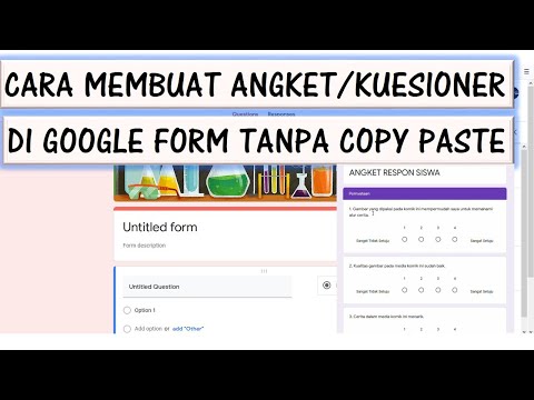 CARA MEMBUAT ANGKET/KUESIONER DENGAN GOOGLE FORM TANPA COPY PASTE