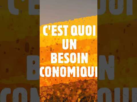 c'est quoi un besoin économique ? #short #besoins