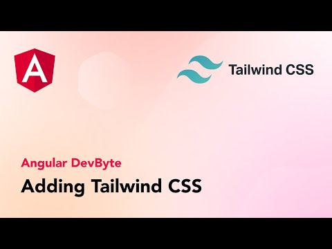 Add Tailwind CSS to an Angular Application