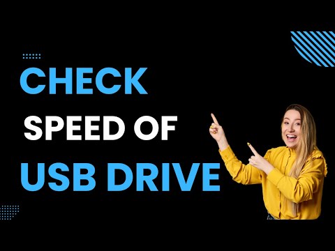 How To Check Speed Of USB Drive (Best Methods)