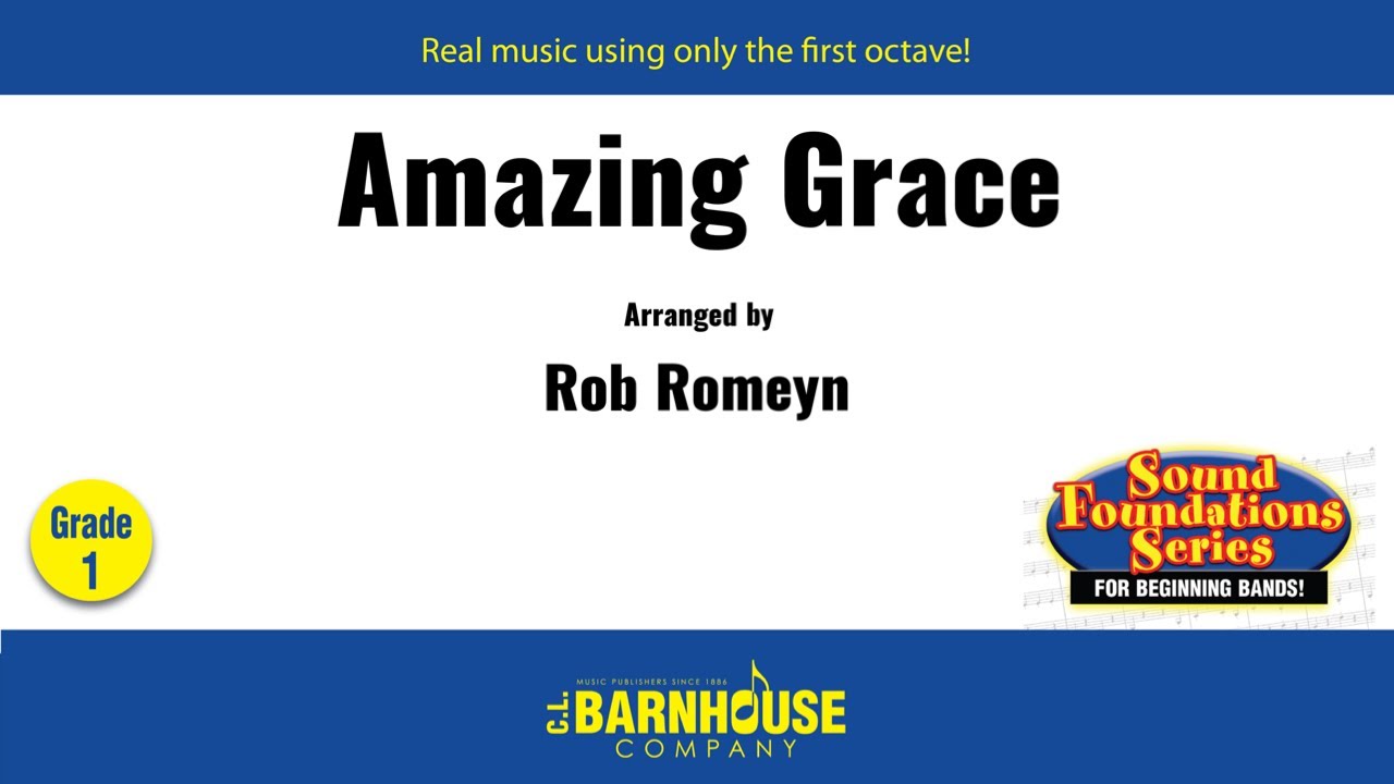 Amazing Grace - Rob Romeyn (with Score)
