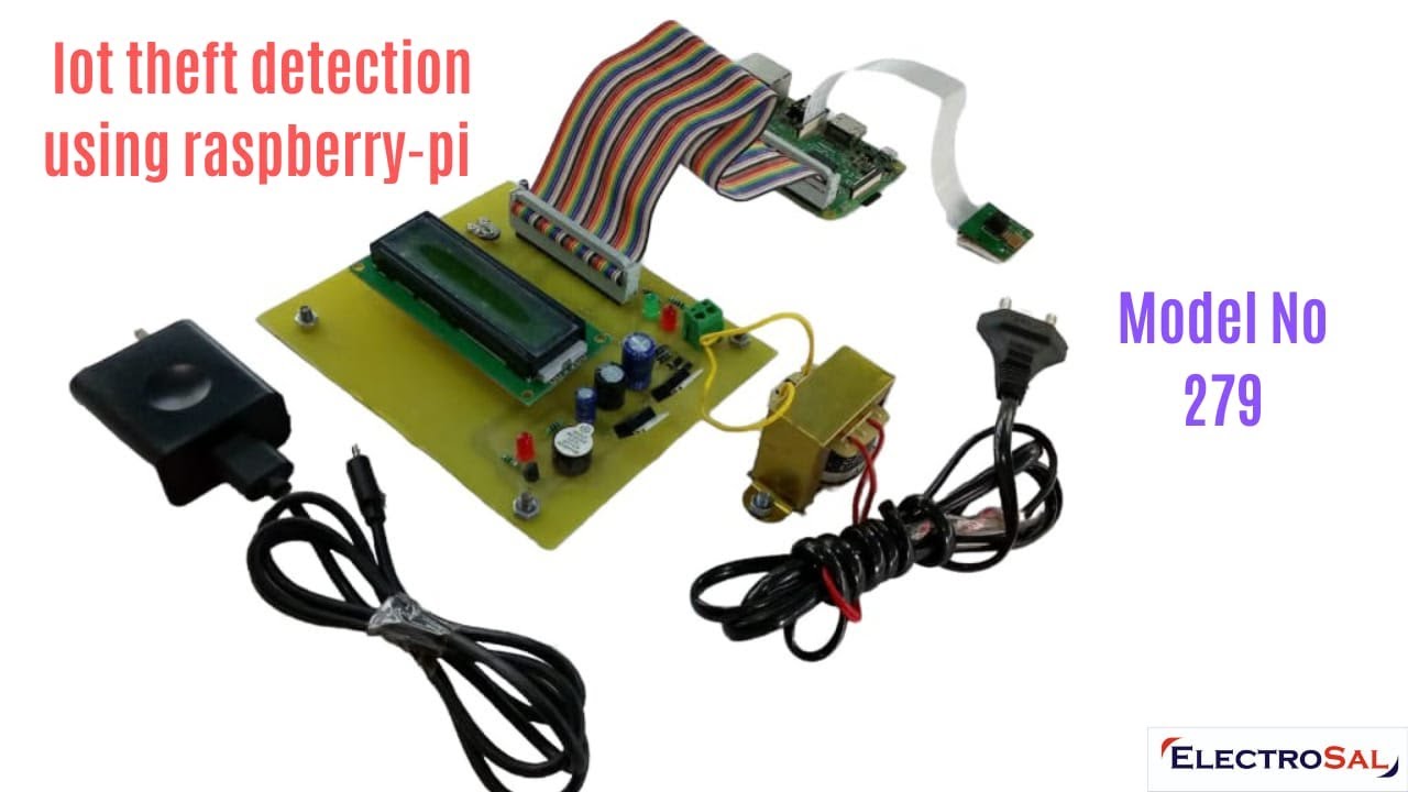 IOT THEFT DETECTION USING  RASPBERRY-PI  //Engineering / electrical / electronic / project / diploma