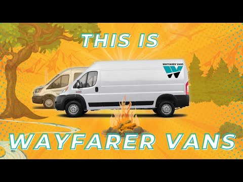Simplicity, Low Maintenance, High Quality - We Are Wayfarer Vans
