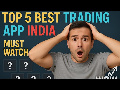 Top 5 Best Trading Apps in India #trading #stockmarket
