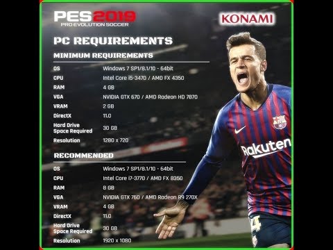 PES 2019 OFFICIAL SYSTEM REQUIREMENTS