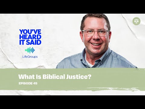 What Is Biblical Justice?