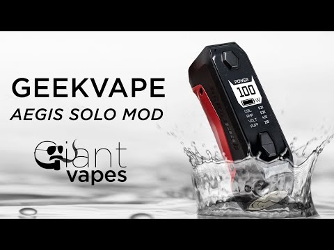 GeekVape Aegis Solo Box Mod: A Giant Vapes How-To