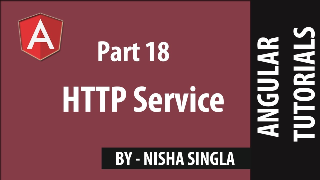 HTTP Service - Angular (Tutorial #18)