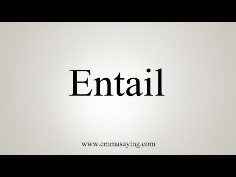 How To Say Entail