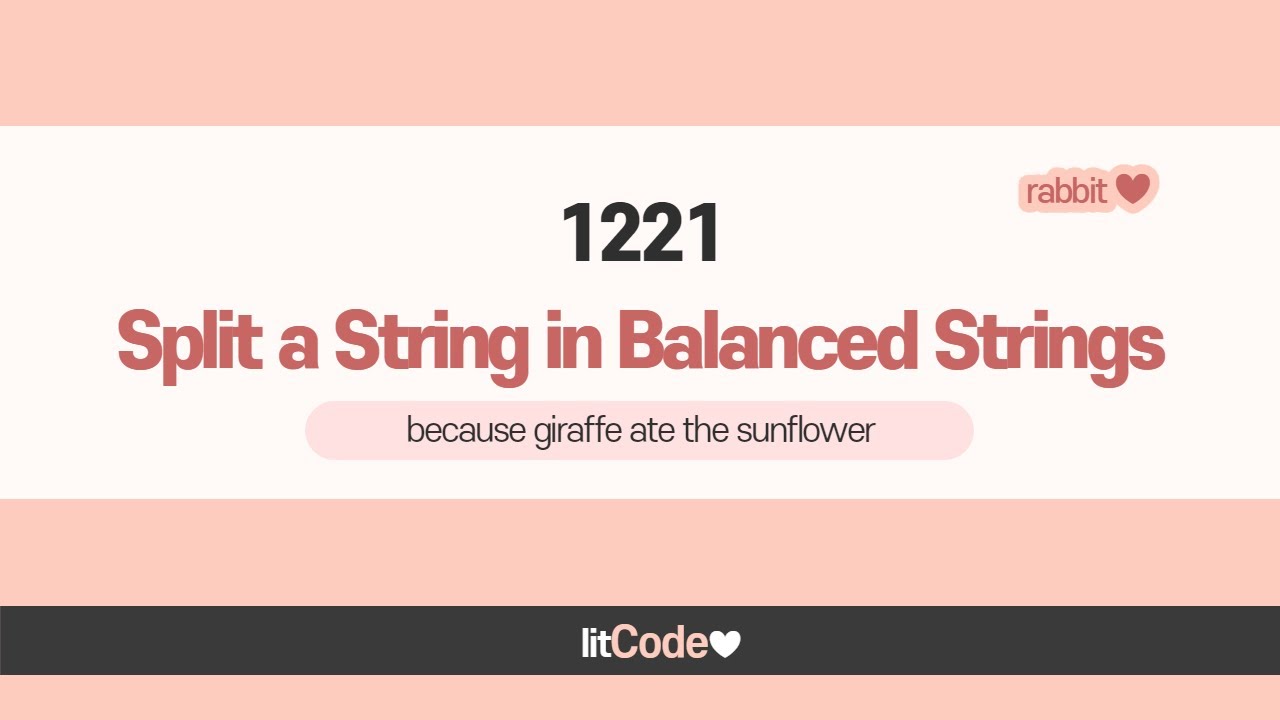 leetcode - 1221 Split a String in Balanced Strings JavaScript Solution