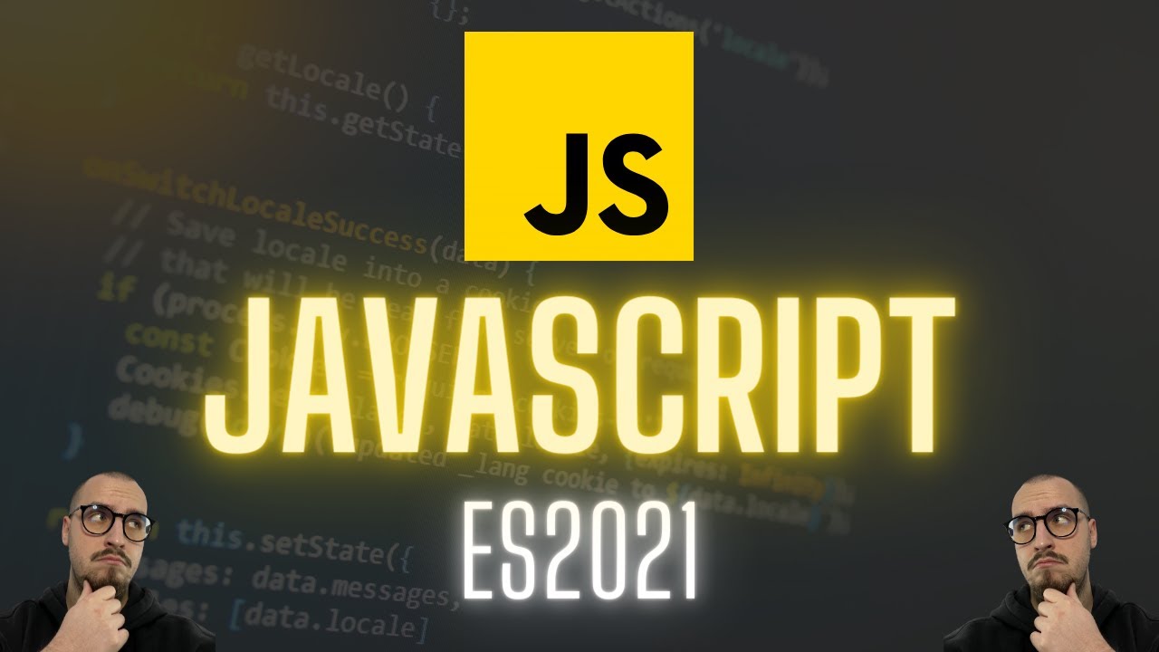 JavaScript ES2021 - You Need To See These ES12 Features