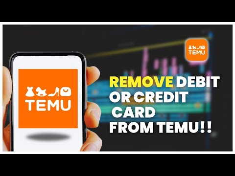 How to Remove Debit or Credit Card from Temu (2025) | Easy Step-by-Step Guide