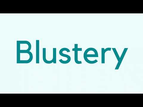 How to pronounce "Blustery"?