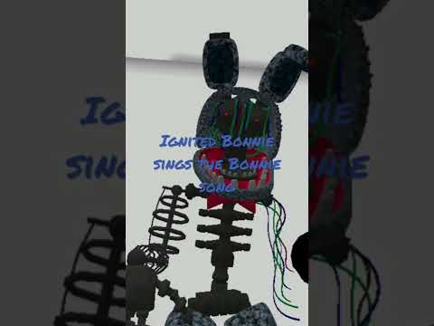 ignited Bonnie sings the Bonnie song