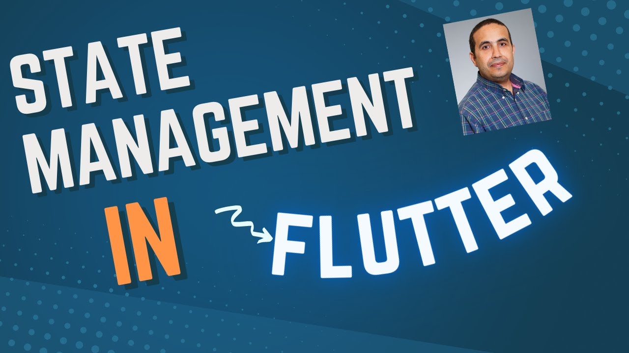 Flutter 101: A List of state management approaches in Flutter