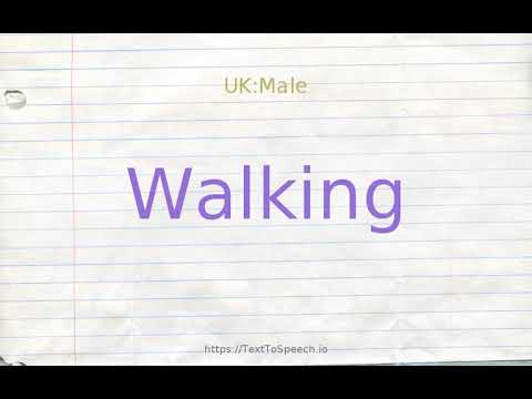How to pronounce walking