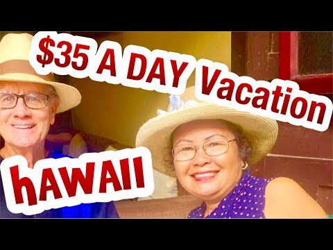 $35 a DAY ? Budget Travel Big Island Hawaii Kailua Kona, Hilo, Honolulu Oahu