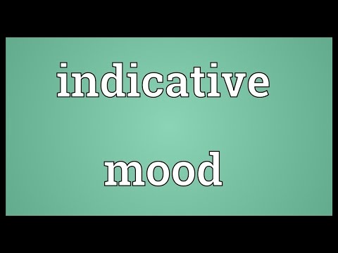 Indicative mood Meaning
