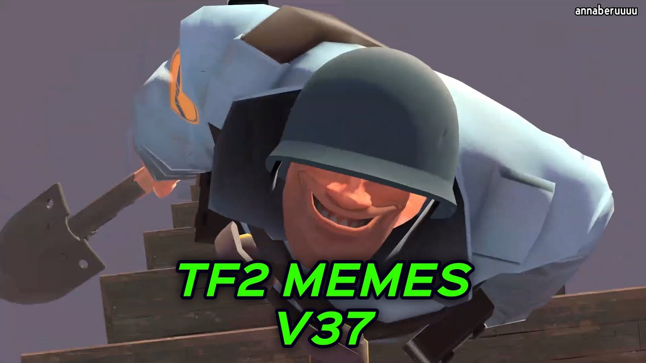 TF2 MEMES V37