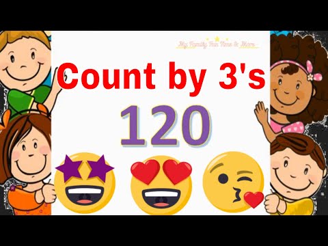 SKIP COUNTING BY 3's up to 120 ( By Jackie)