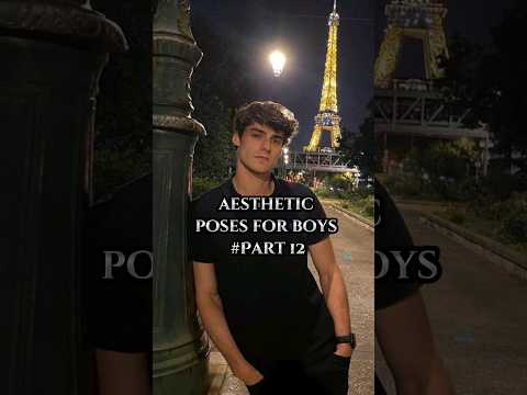 Top aesthetic poses for boys