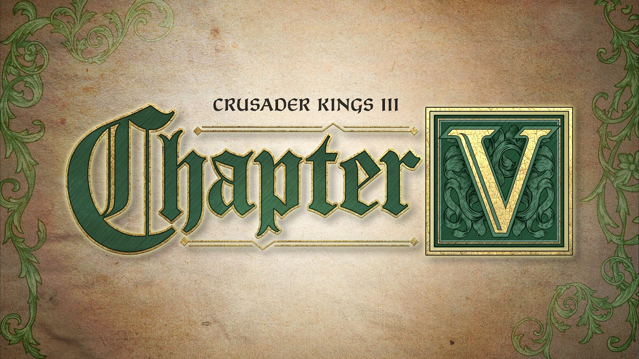 Crusader Kings III: Chapter V Official Reveal