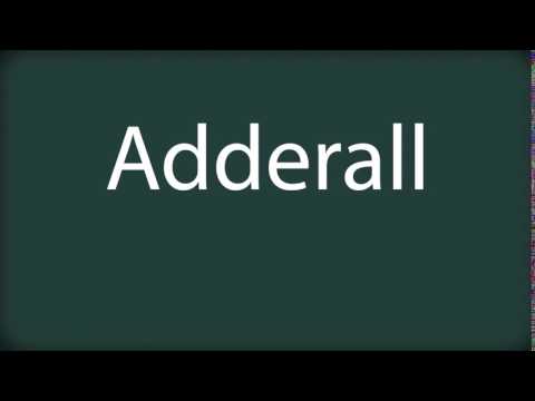 How to pronounce Adderall
