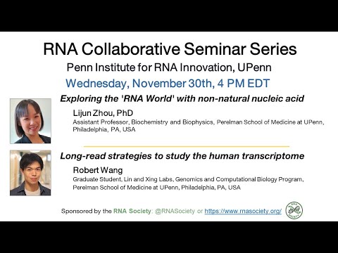 RNA Collaborative - Penn Institute for RNA Innovation, Nov 30, 2022