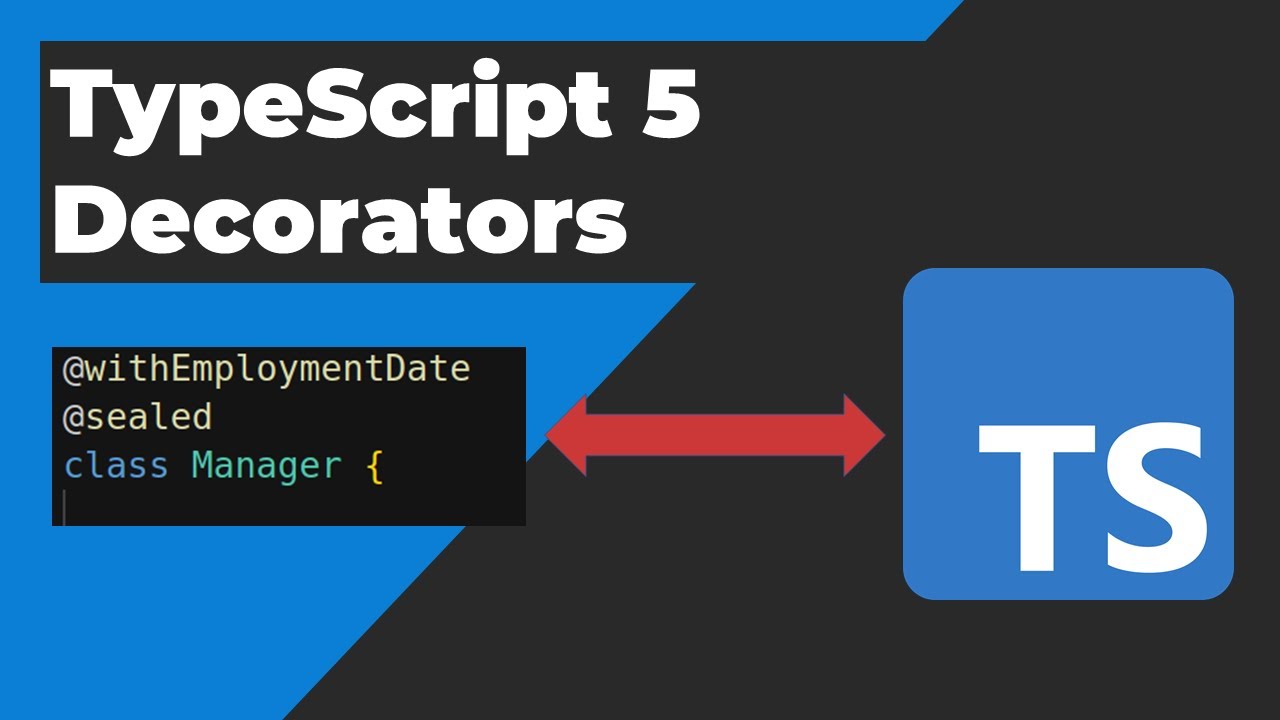 TypeScript 5 decorators - full course