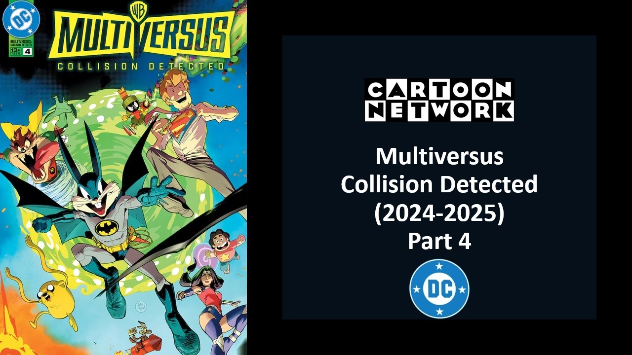 Multiversus Collision Detected(2024-2025)Part 4