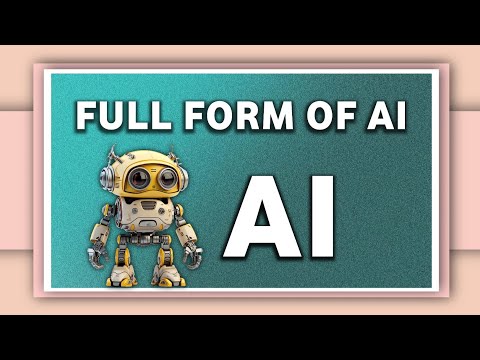 Full form of AI | AI stand for | Informative Forms