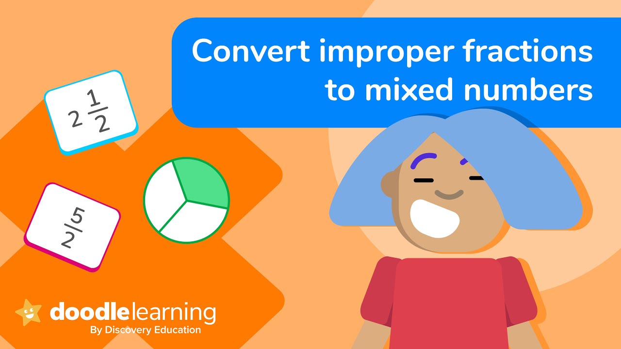 How to convert improper fractions to mixed numbers | Maths for kids | DoodleLearning