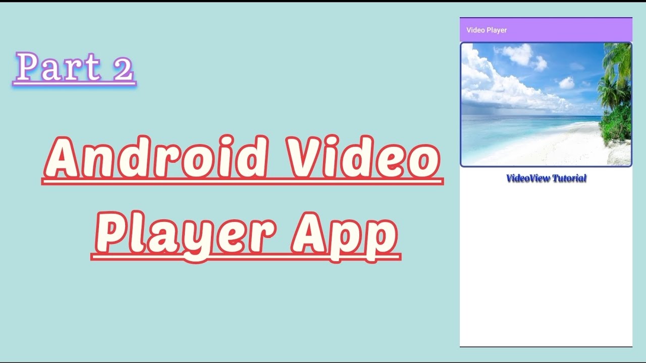 How to play video from url using VideoView |  Android Studio Tutorial