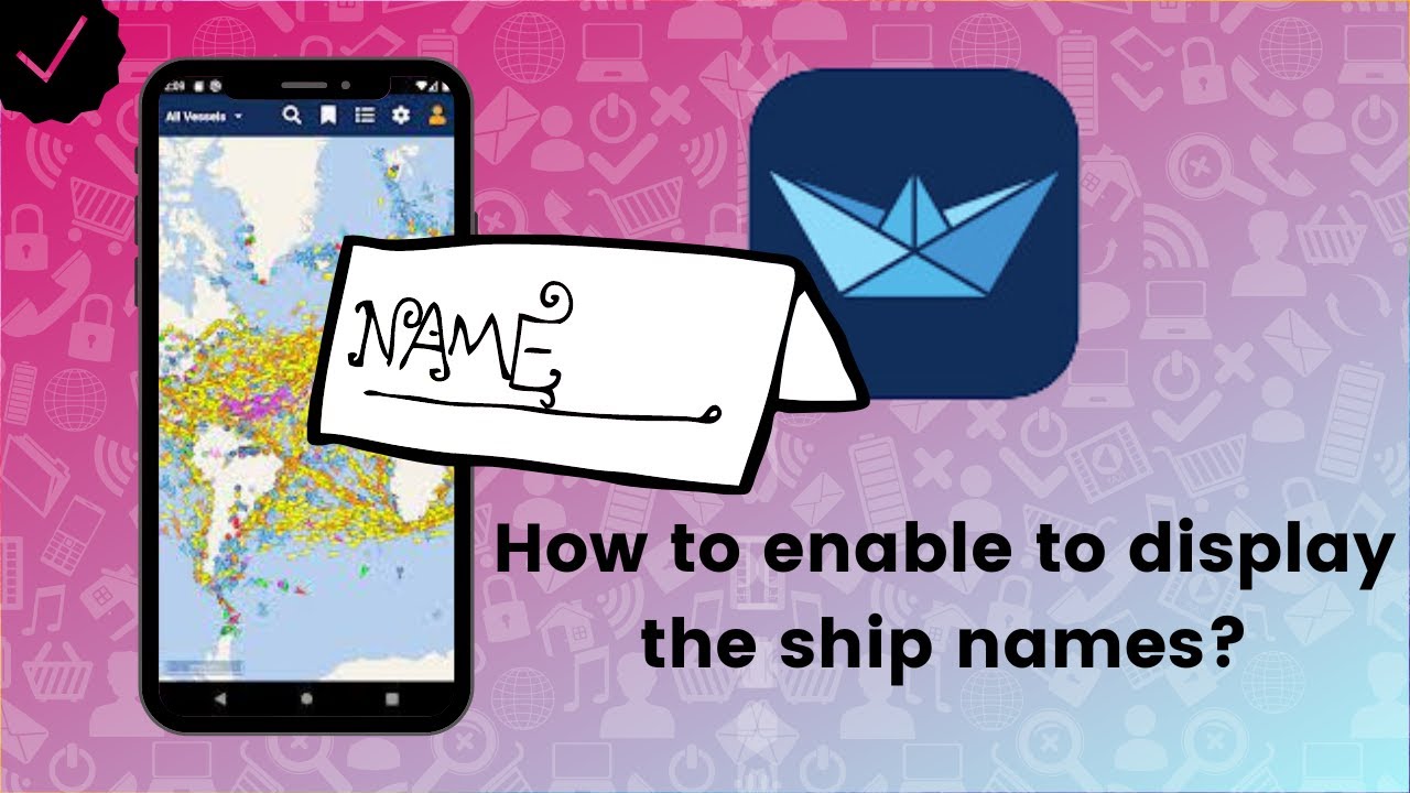 How to enable to display the ship names on VesselFinder?