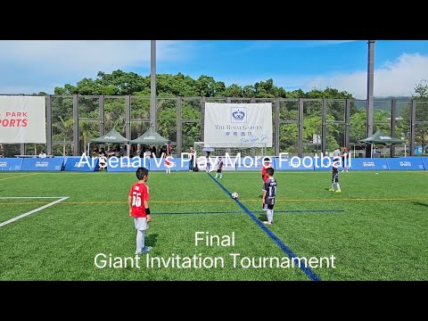 2024/24 (U8) 🔴Arsenal 3:2 Play More Football🟣 | Final | Giant Invitation Tournament | 17.5.2025
