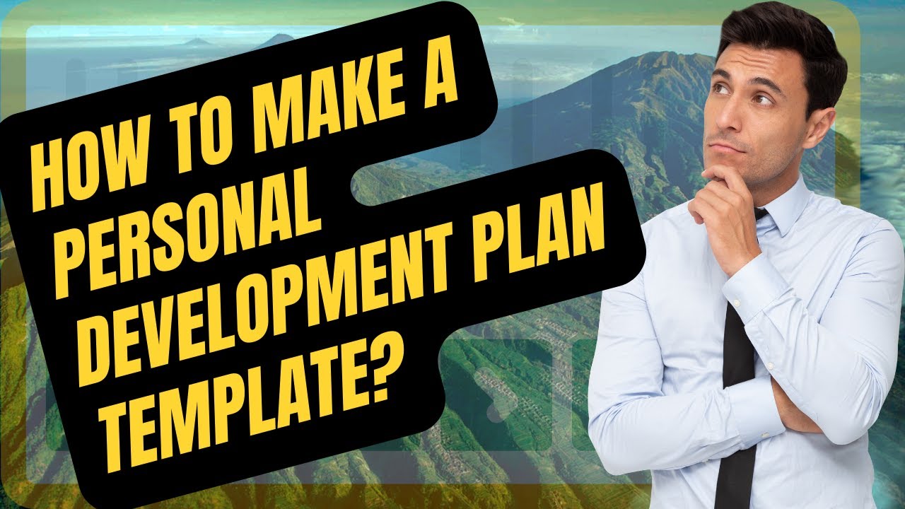 HOW TO MAKE A PERSONAL DEVELOPMENT PLAN TEMPLETE? #personaldevelopment #motivation #tips #trending