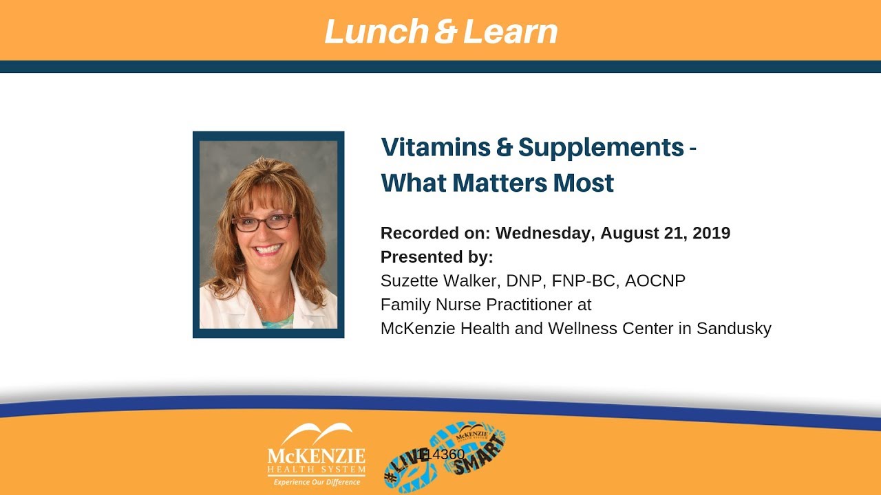 Lunch and Learn: Vitamins & Supplements (08-21-19)