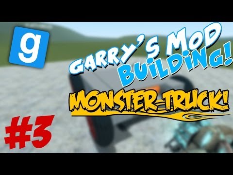 Steam Community :: Video :: Garry's Mod Building: Monster Truck! - Part ...